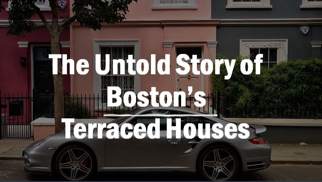 The Untold Story of Boston’s Terraced Houses